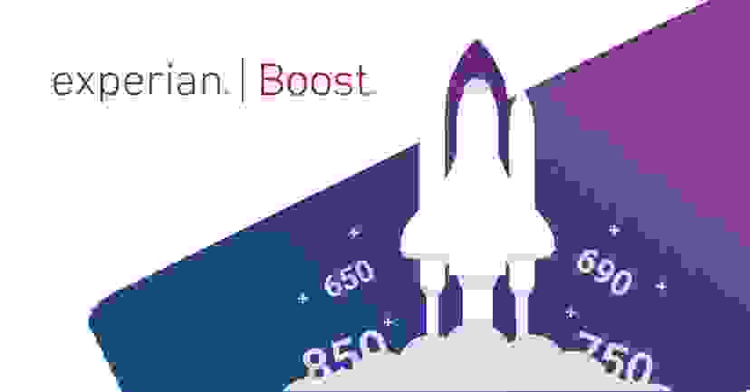 Increase your credit score instantly: A guide to Experian Boost - The ...