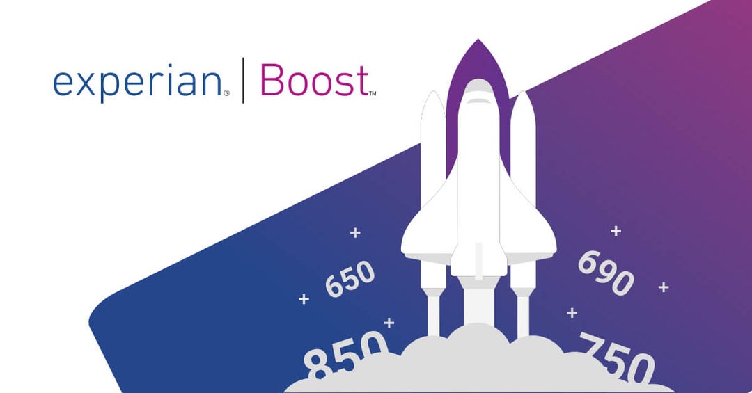 Increase your credit score instantly: A guide to Experian Boost - The ...